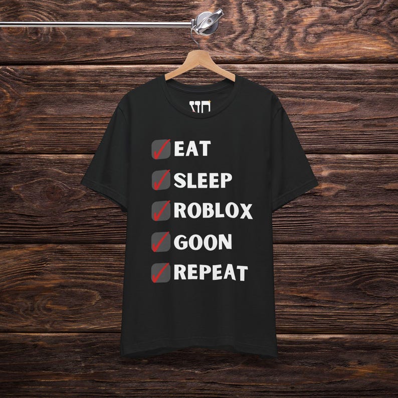 Roblox Gamer Gooner Unisex Jersey Short Sleeve Tee - Eat Sleep Goon ...