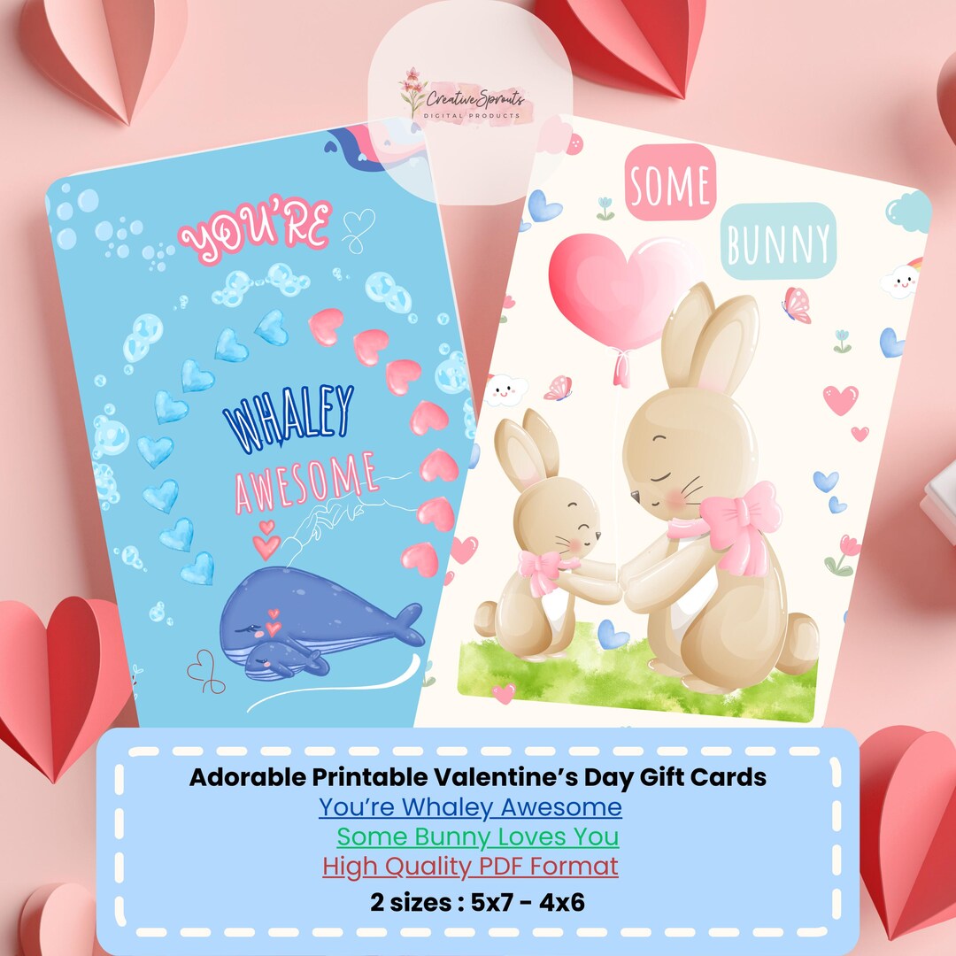 Printable Valentines Day Gift Cards Youre Whaley Awesome and Some Bunny ...