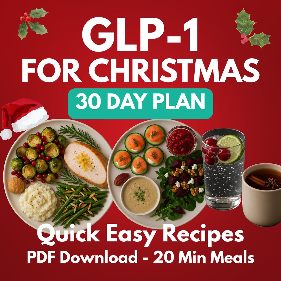 30 Day GLP-1 Christmas Meal Plan | Healthy Festive Weight Loss Recipes ...