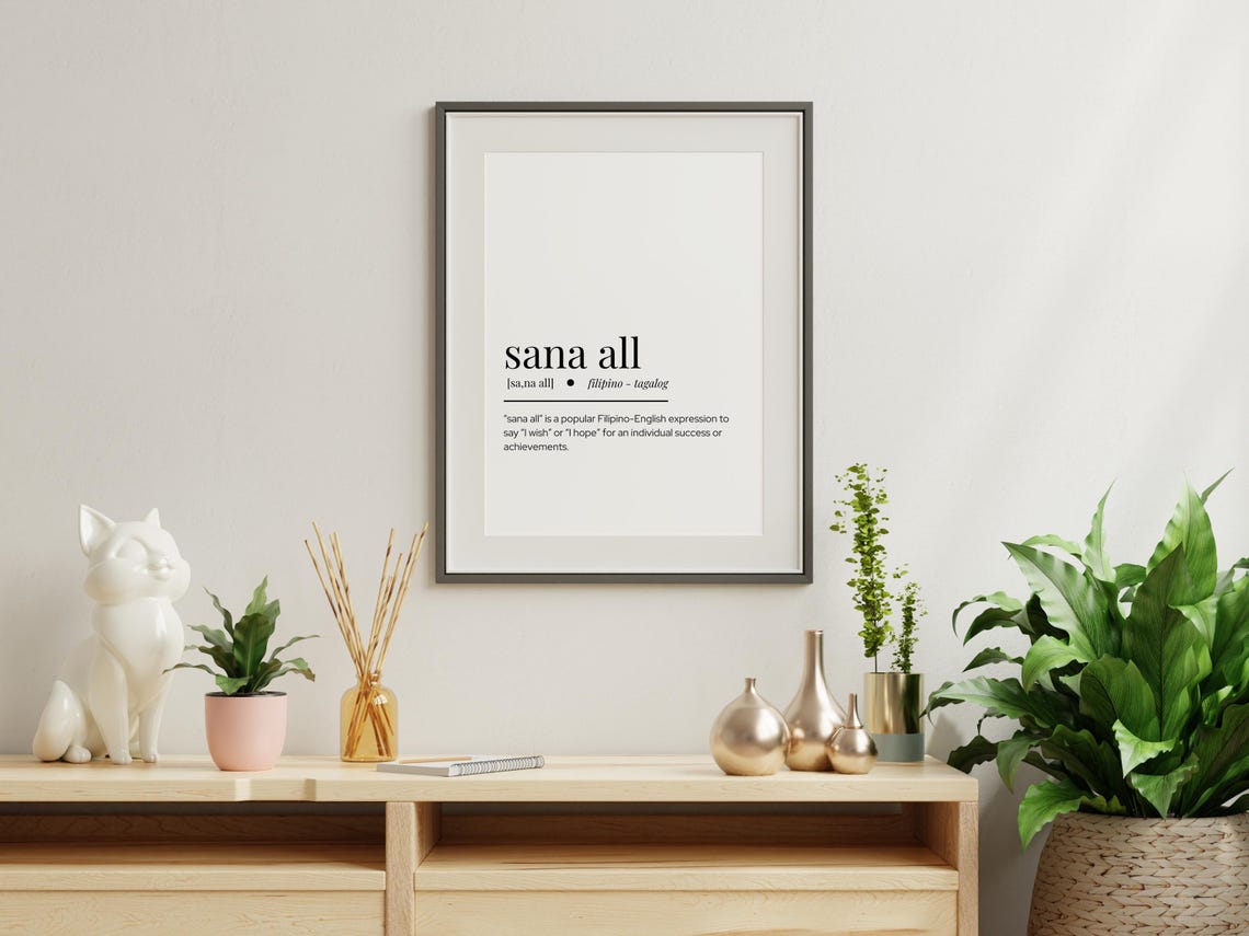 Filipino Saying Print, Sana All Definition (digital Download) - Etsy