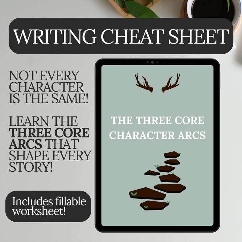 Three Core Character Arcs CHEAT SHEET - Etsy
