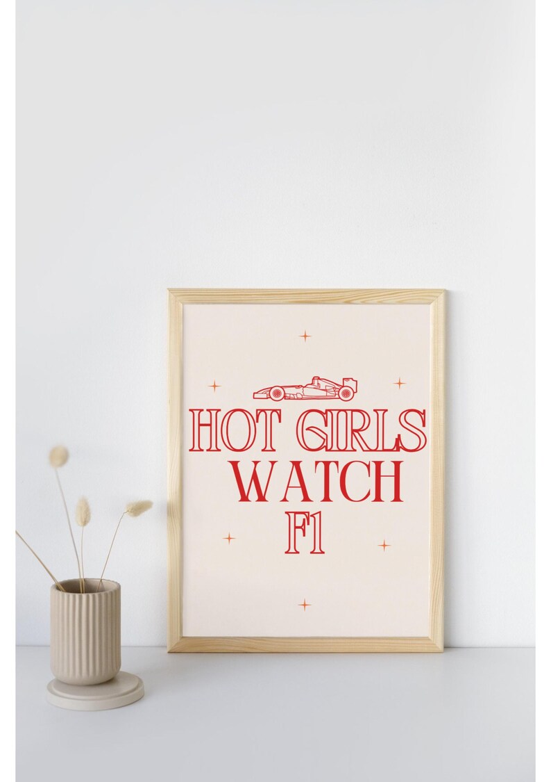 Hot Girls Watch F1 - Red - Digital Wall Art Print / Poster, Formula 1 ...