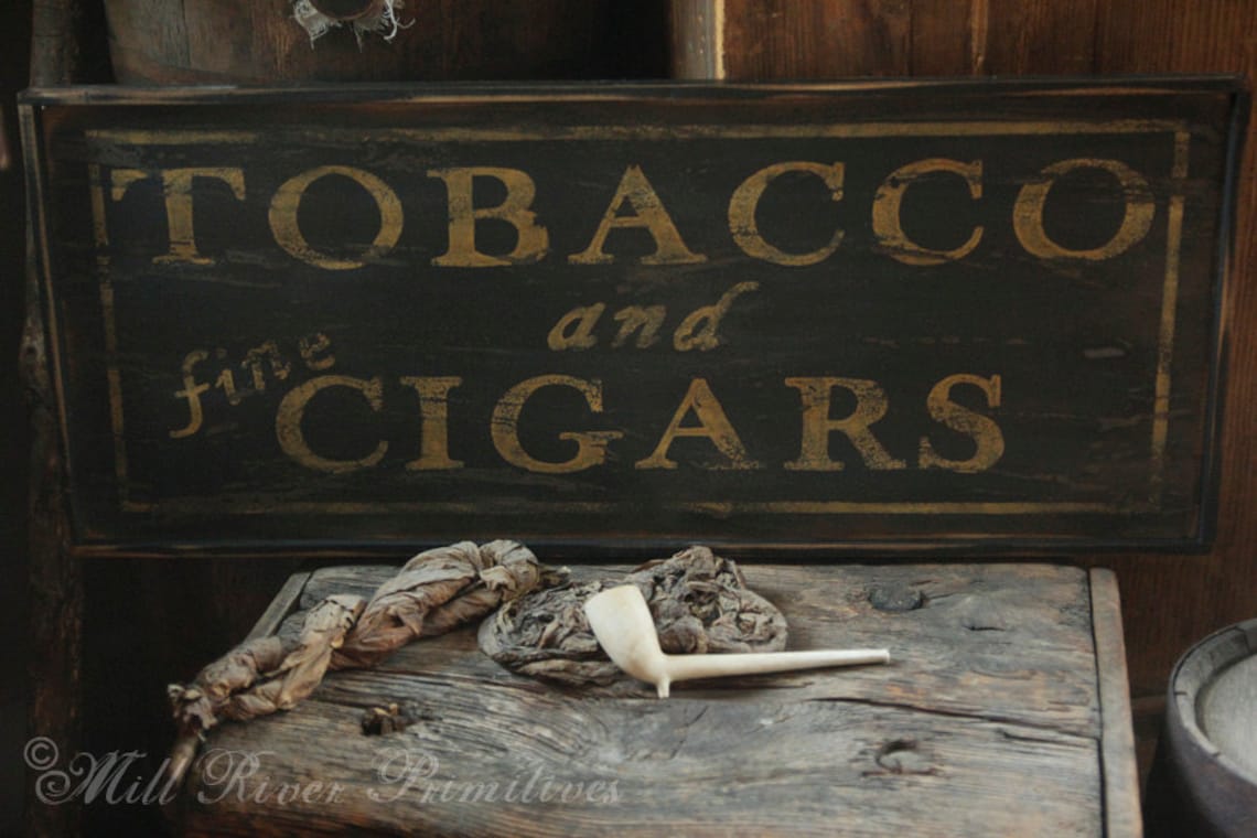 Early Looking Tobacco and Fine Cigars Wood Sign Custom Personalized ...