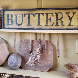 Early Looking Antique Primitive BUTTERY Sign Custom Personalized Rustic ...