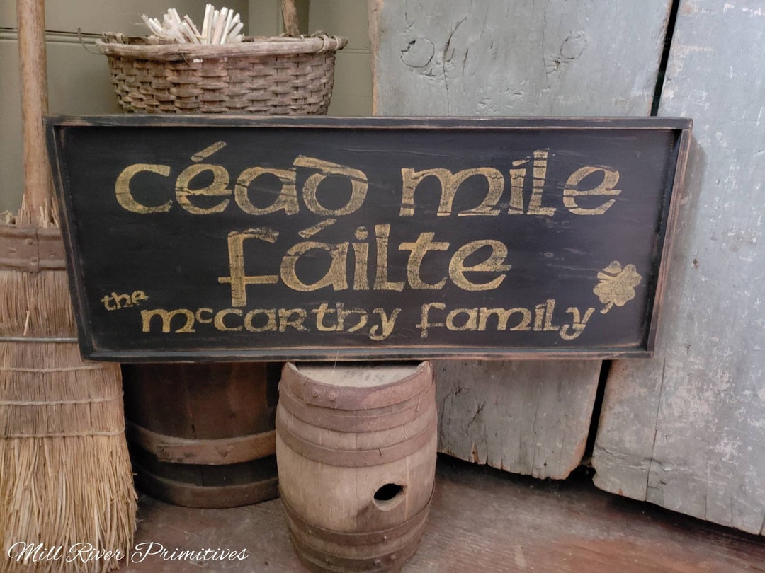 Early Looking Personalized CEAD MILE FAILTE Wooden Sign Irish Greeting ...