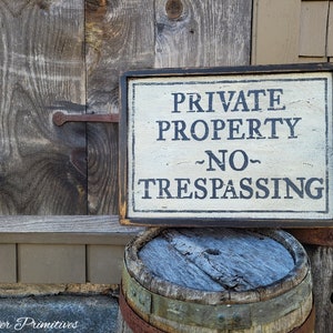 No Trespassing Primitive Antique Looking Wood Sign - Etsy