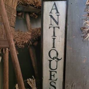 Early Looking Antique Primitive Small Vertical ANTIQUES Sign Custom ...
