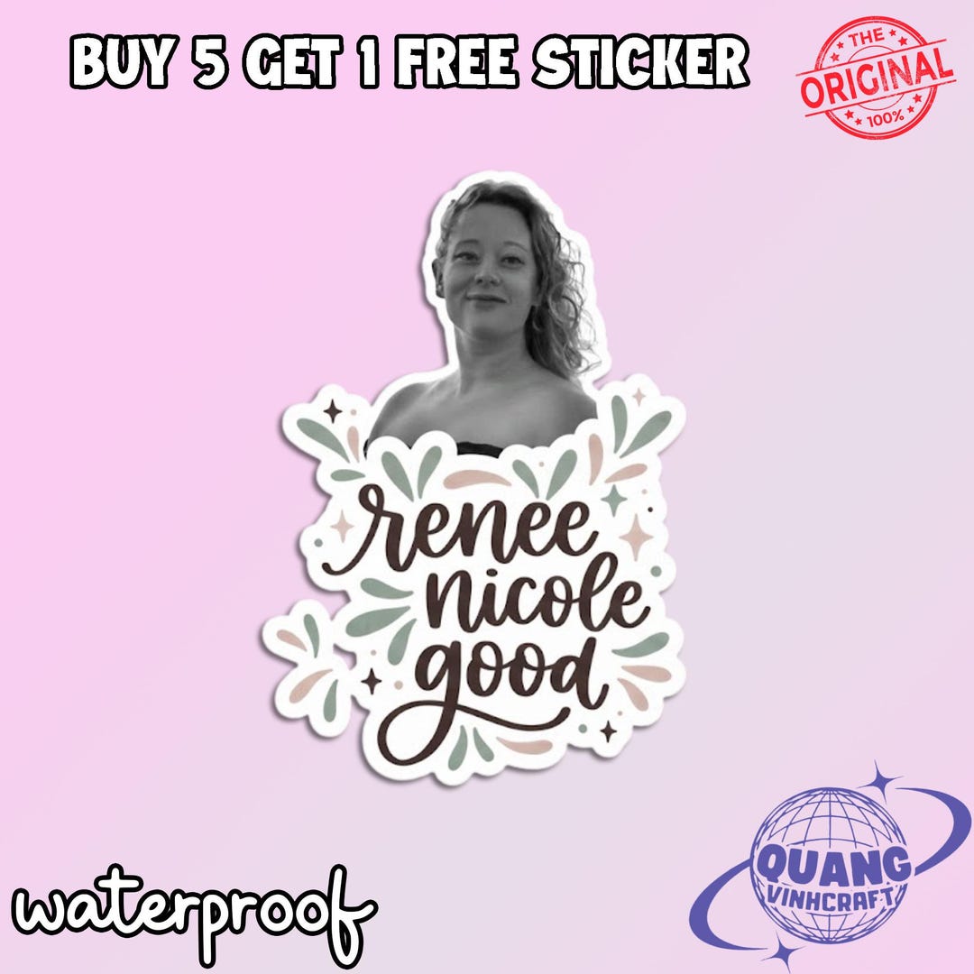 Renee Nicole Good Waterproof Sticker - Etsy UK