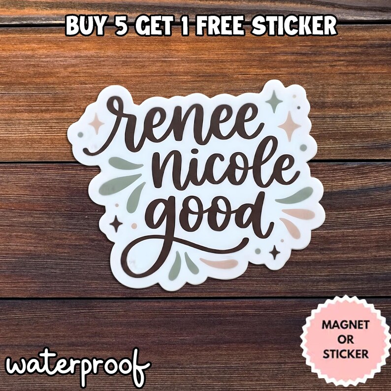 Renee Nicole Good Waterproof Sticker, Minneapolis Protest Memorial ...