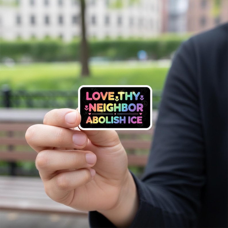 Love Thy Neighbor Abolish ICE Car Magnet/bumper Sticker - Etsy