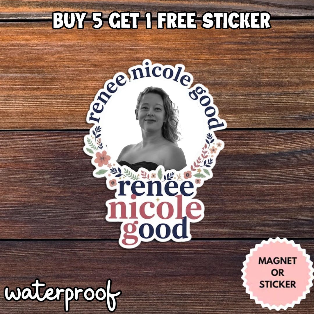 Renee Nicole Good Sticker, Waterproof Magnet - Etsy