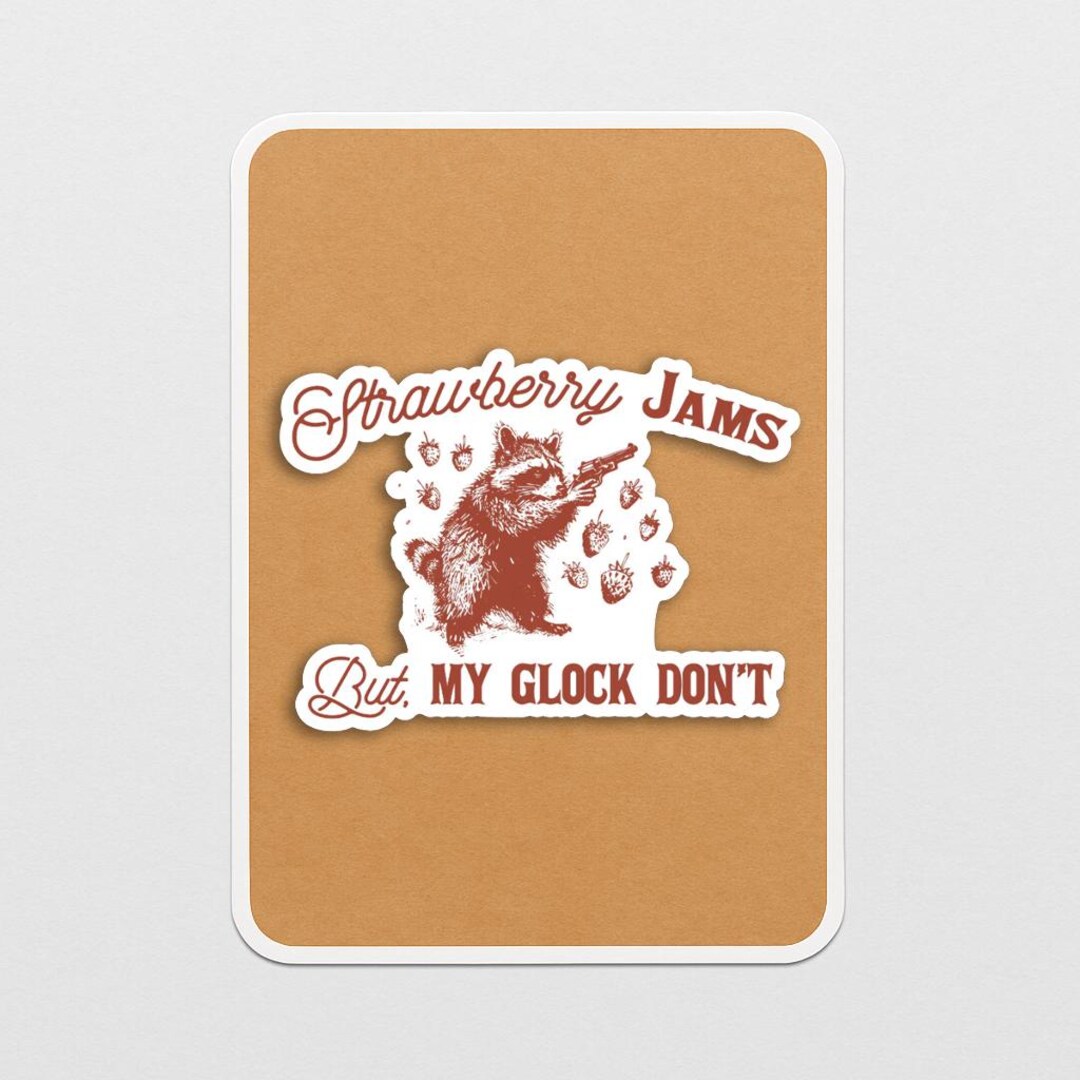 Strawberry Jams but My Glock Don't - Etsy