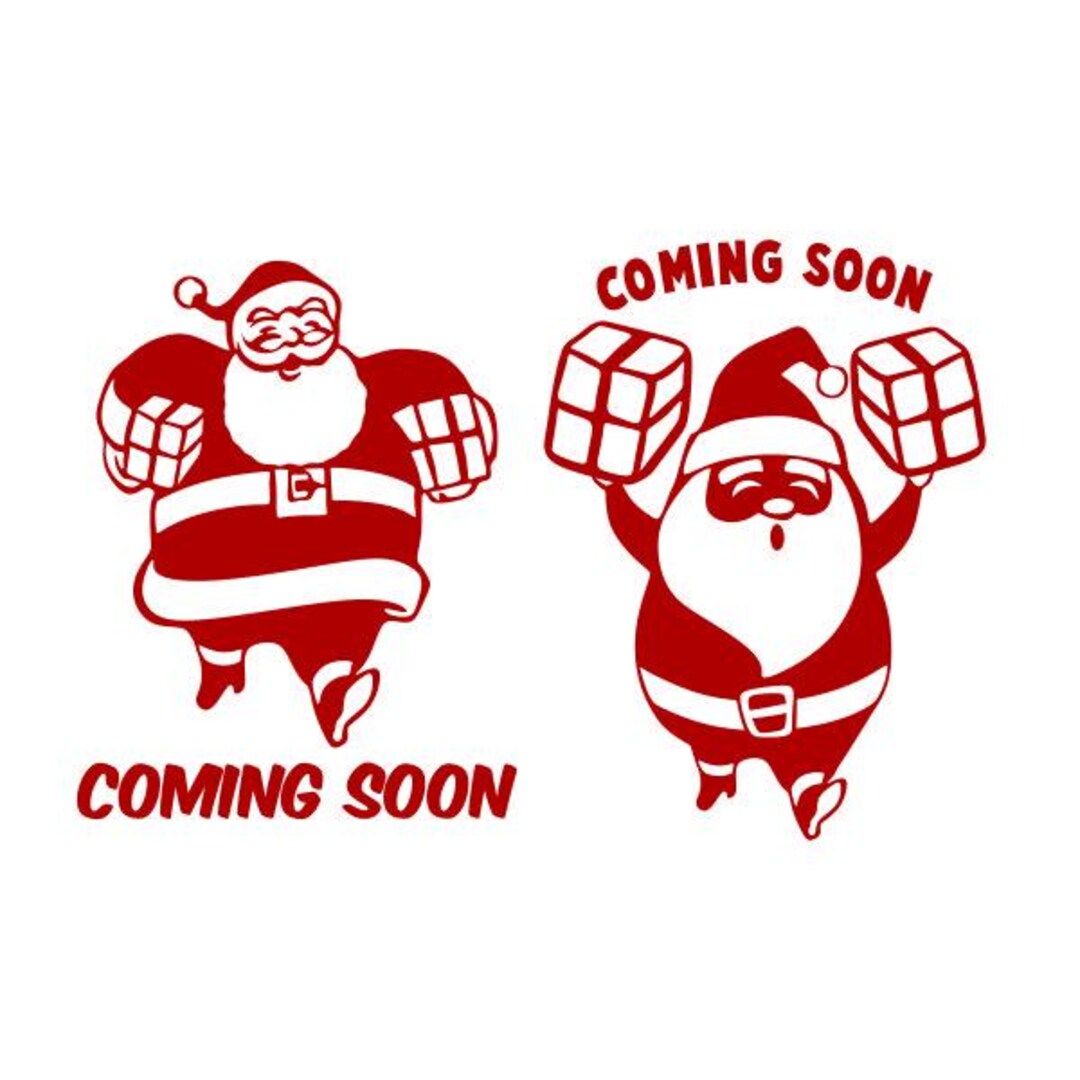 Santa Claus Coming Soon Cuttable Design SVG PNG DXF & Eps Designs Cameo ...