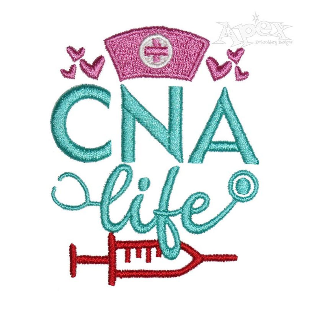 Cna Life Machine Embroidery Design PES DST JEF Instant Download - Etsy