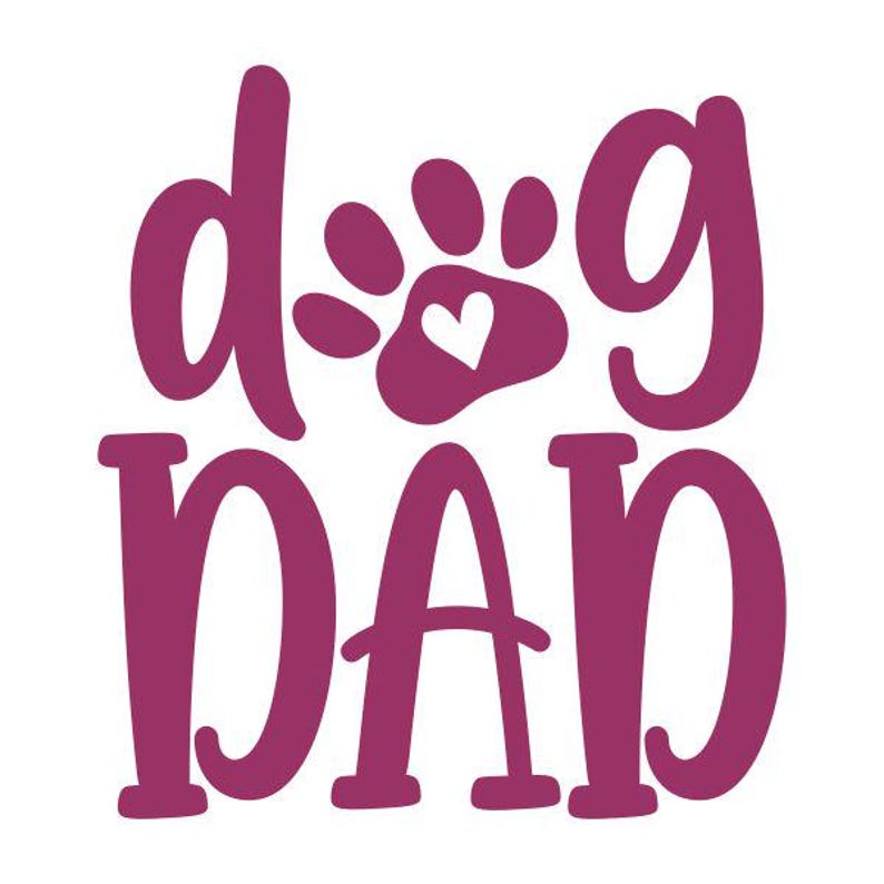Dog Dad Svg Cuttable Design SVG PNG DXF & Eps Designs Cameo File ...