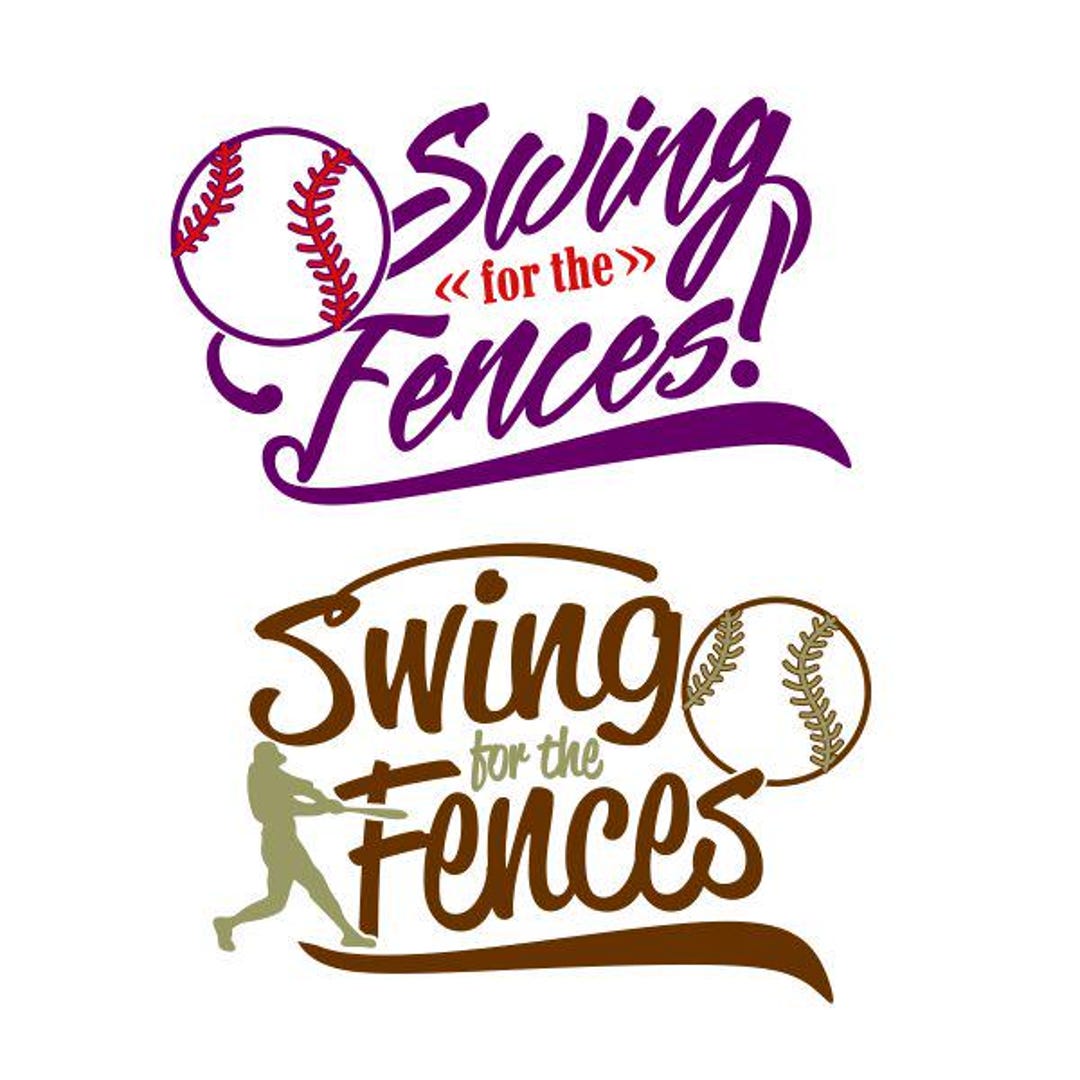 Swing for the Fences Cuttable Design SVG PNG DXF & Eps Designs Cameo ...