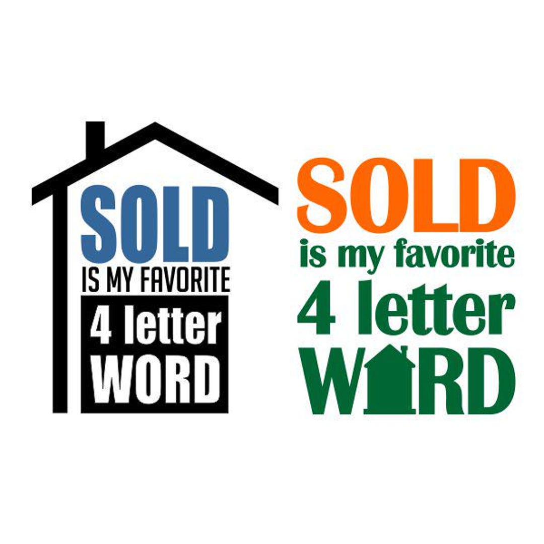Realtor 4 Letter Word Cuttable Design SVG PNG DXF & Eps Designs Cameo ...