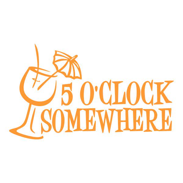 5 O'clock Somewhere Cuttable Design SVG PNG DXF & Eps Designs Cameo ...