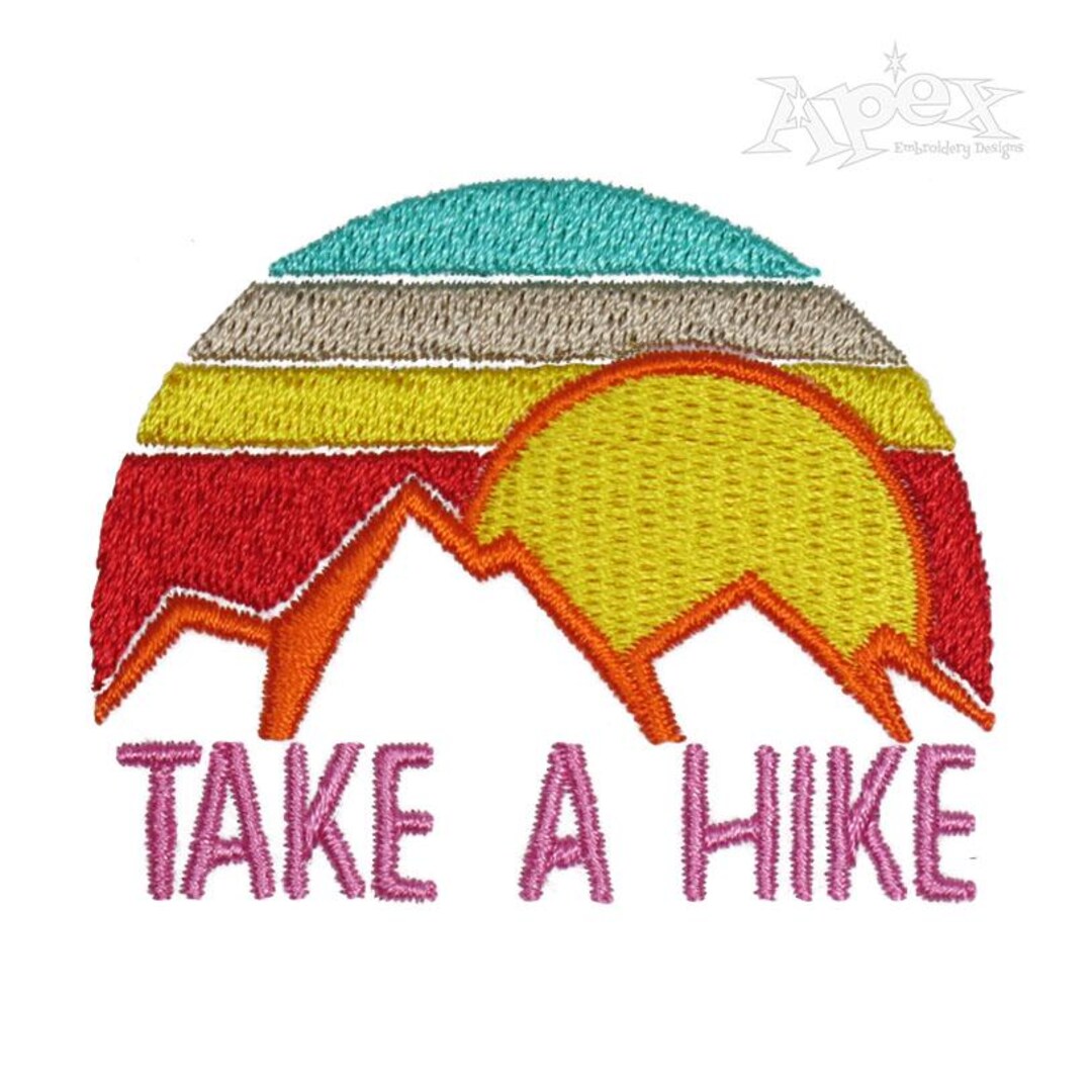 Take A Hike Machine Embroidery Design PES DST JEF Instant Download - Etsy