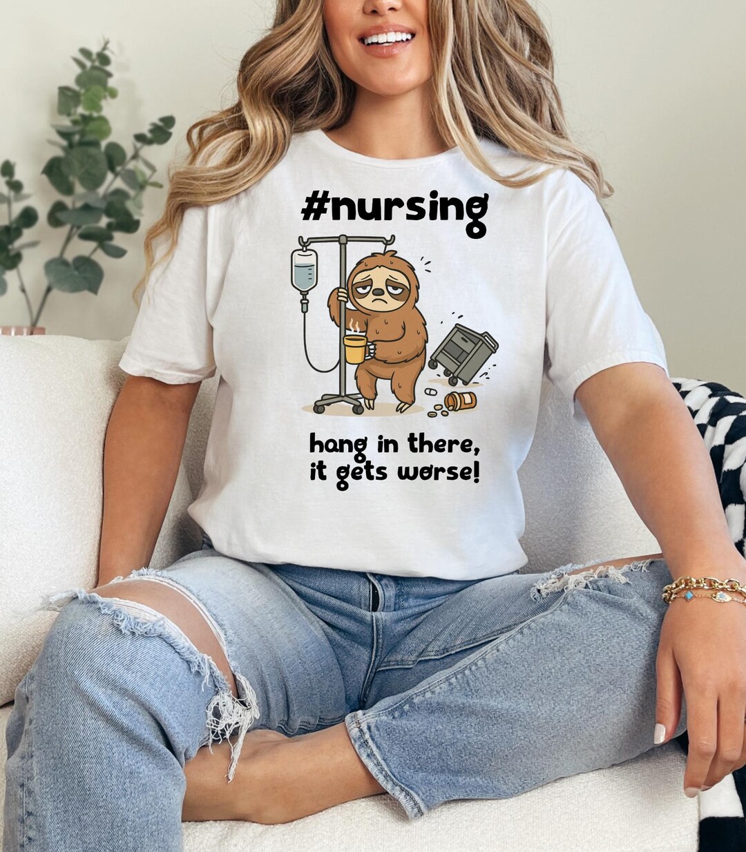 Nurse T-shirt: Sloth Graphic, Nursing Humor - Soft & Comfortable - Etsy