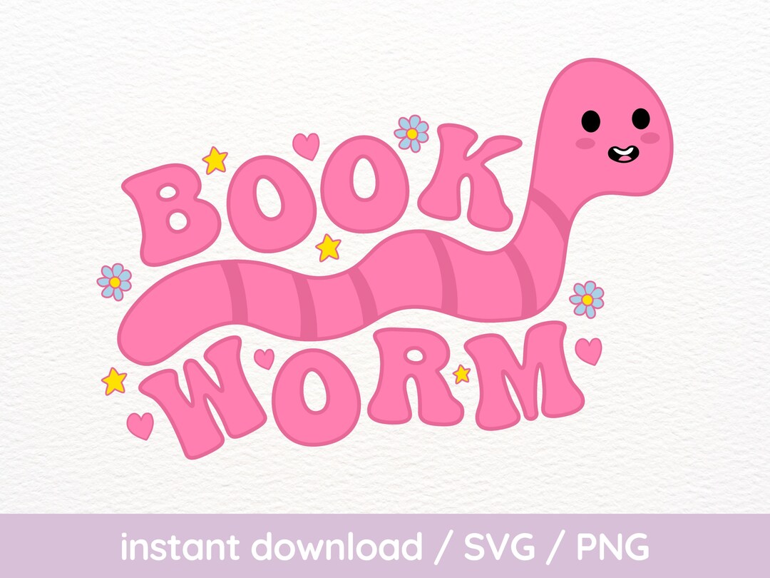 Cute Pink Bookworm SVG PNG, Cute Trendy Popular Creative Bookish Svg ...