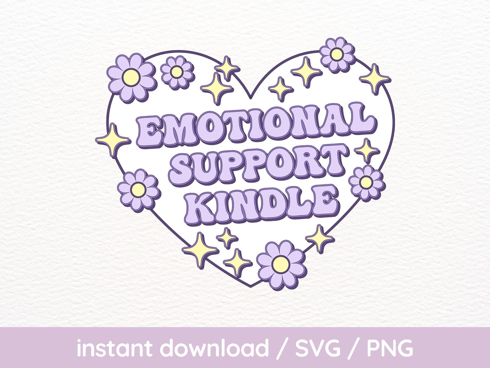 This is My Emotional Support Kindle SVG PNG , Cute Trendy Popular ...