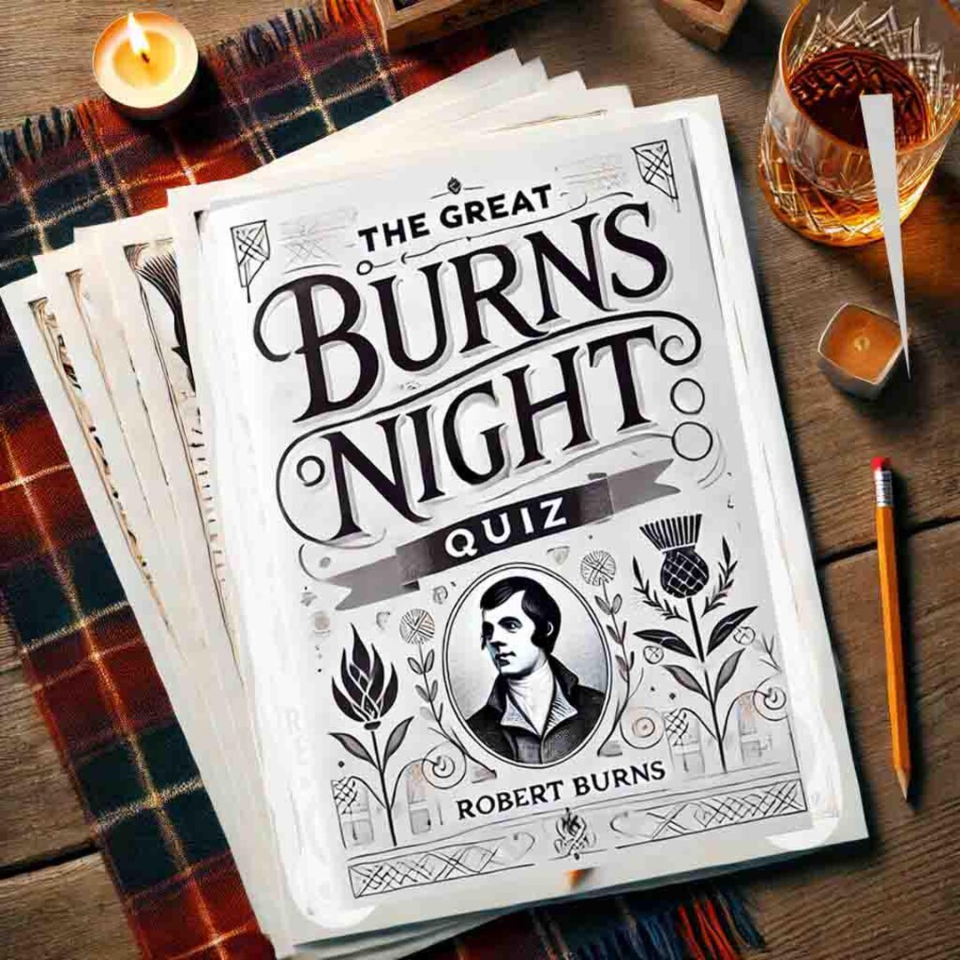 The Great Burns Night Quiz - Printable Quiz | Scottish Trivia PDF ...