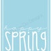 INSTANT DOWNLOAD happy Spring Printable Sign in 3 - Etsy