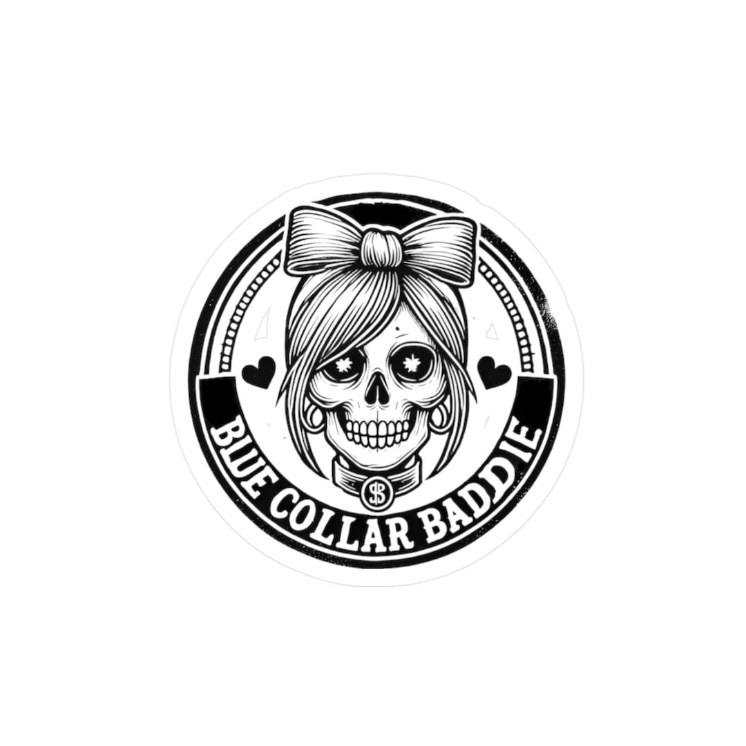 Blue Collar Baddie Vinyl Sticker - Trendy Urban Decal - Etsy