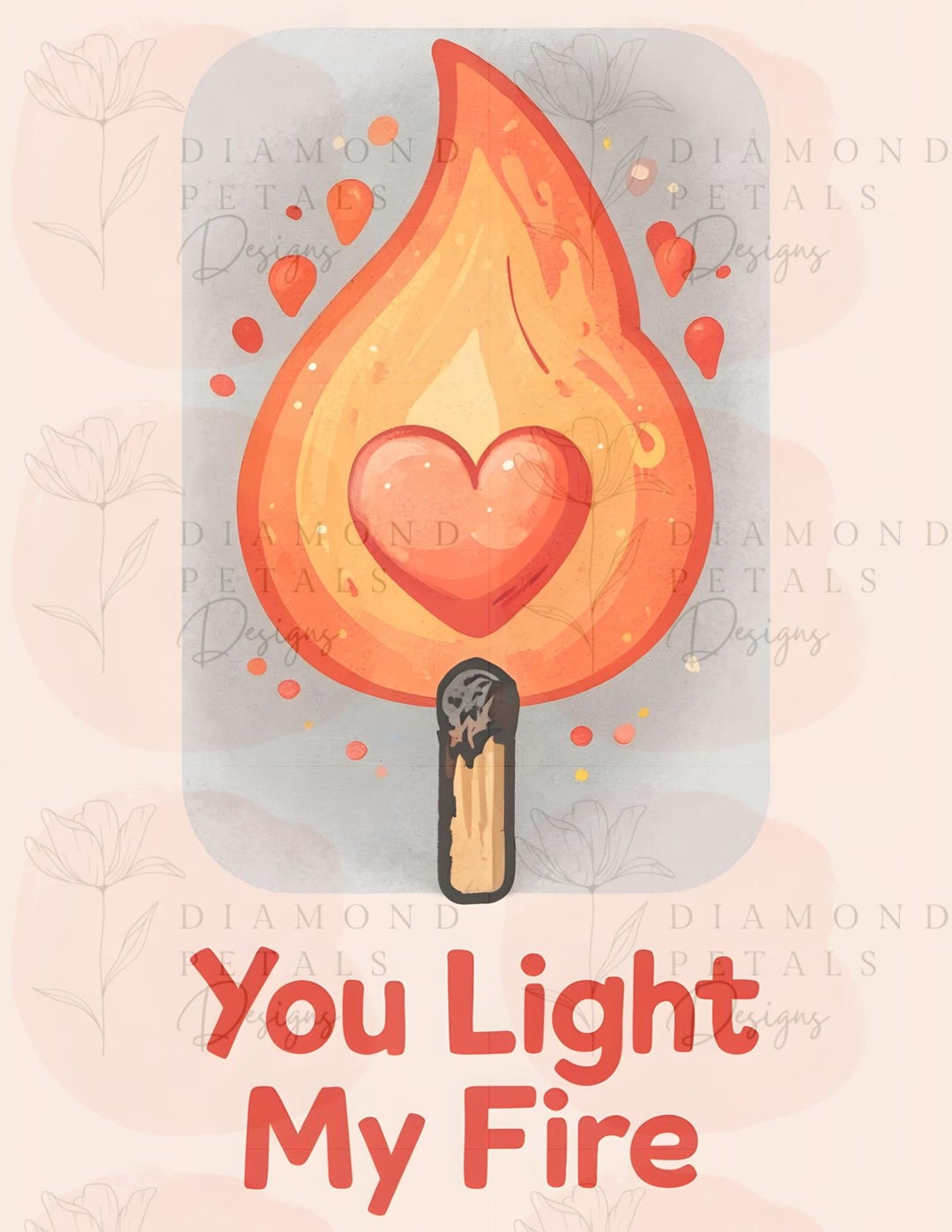 You Light My Fire Digital Image (PNG) - Cute Love Flame - Perfect for ...