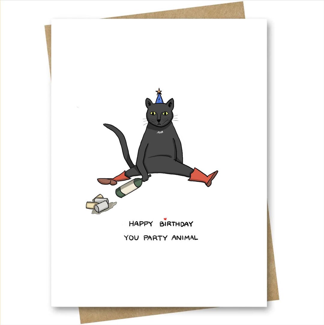 Funny Birthday Card — party Animal Cat for Friends Family Colleague - Etsy