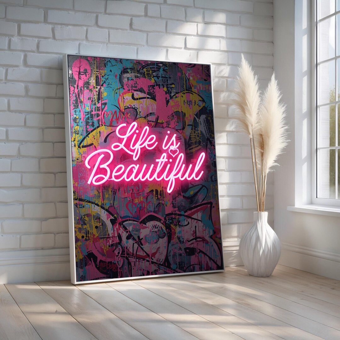 Life is Beautiful Neon Quote Canvas Wall Art | Modern Graffiti ...