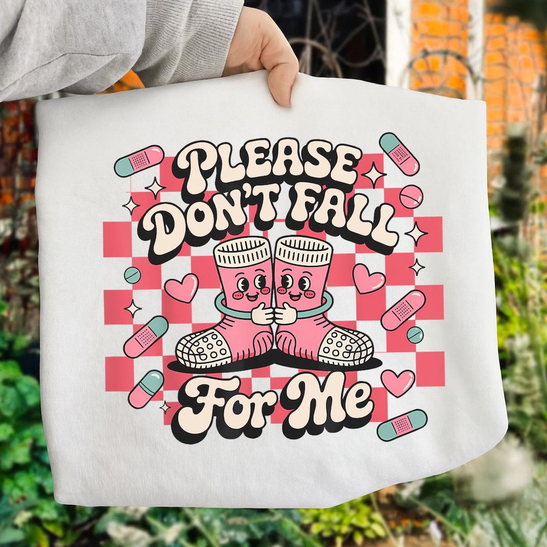 Please Dont Fall for Me PNG Cute Valentine Socks Design, Funny Medical ...