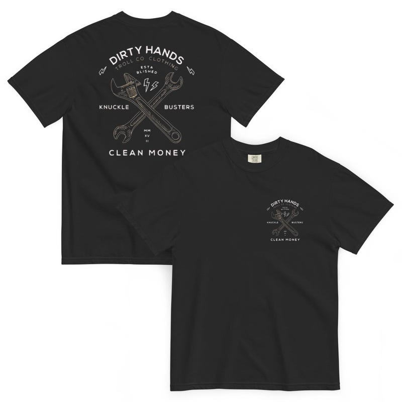 Dirty Hands Clean Money Clothing - Etsy
