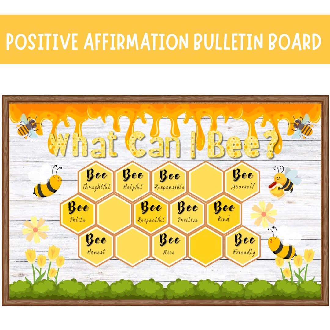 What Can I Bee Positive Affirmation Bulletin Board | Motivational and ...