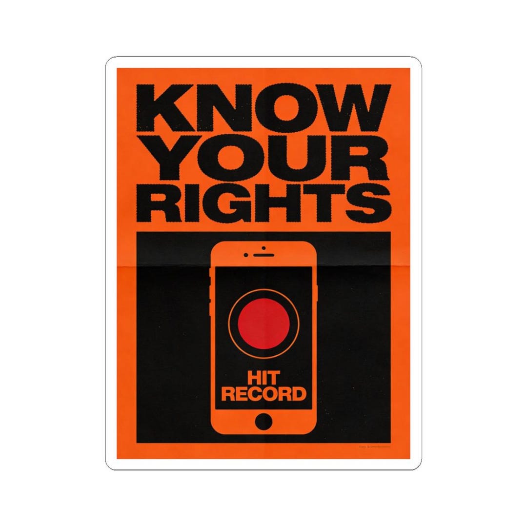 Know Your Rights Sticker | Hit Record Phone Design | Civil Rights ...