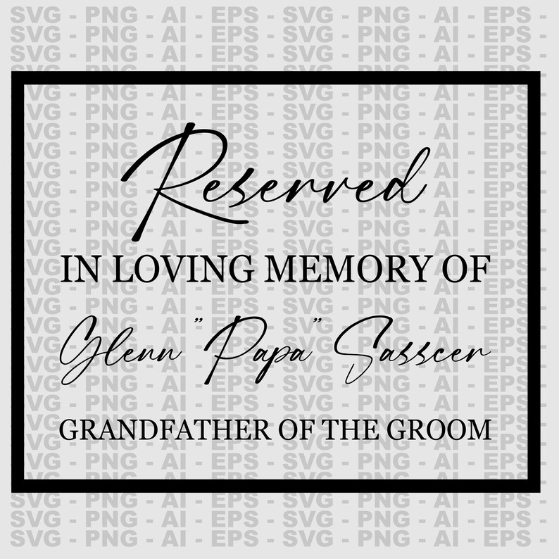 Reserved in Loving Memory Wedding Sign, Reserved Seat Sign, This Seat ...