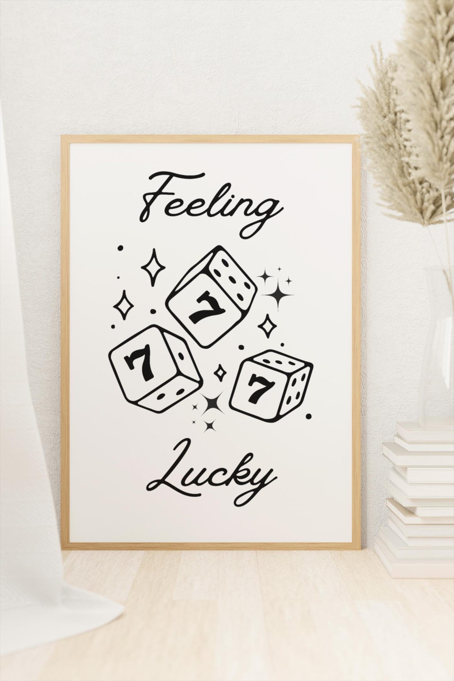 Feeling Lucky - Printable Dice Art - Lucky 777 Digital Download ...
