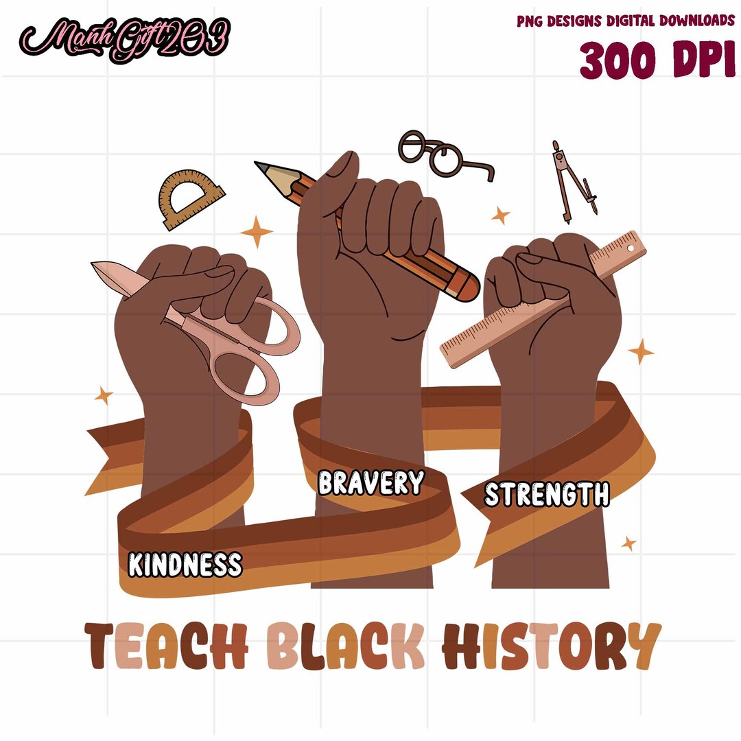 Teacher Black History Png, I Teach Black History Month Teacher Png ...