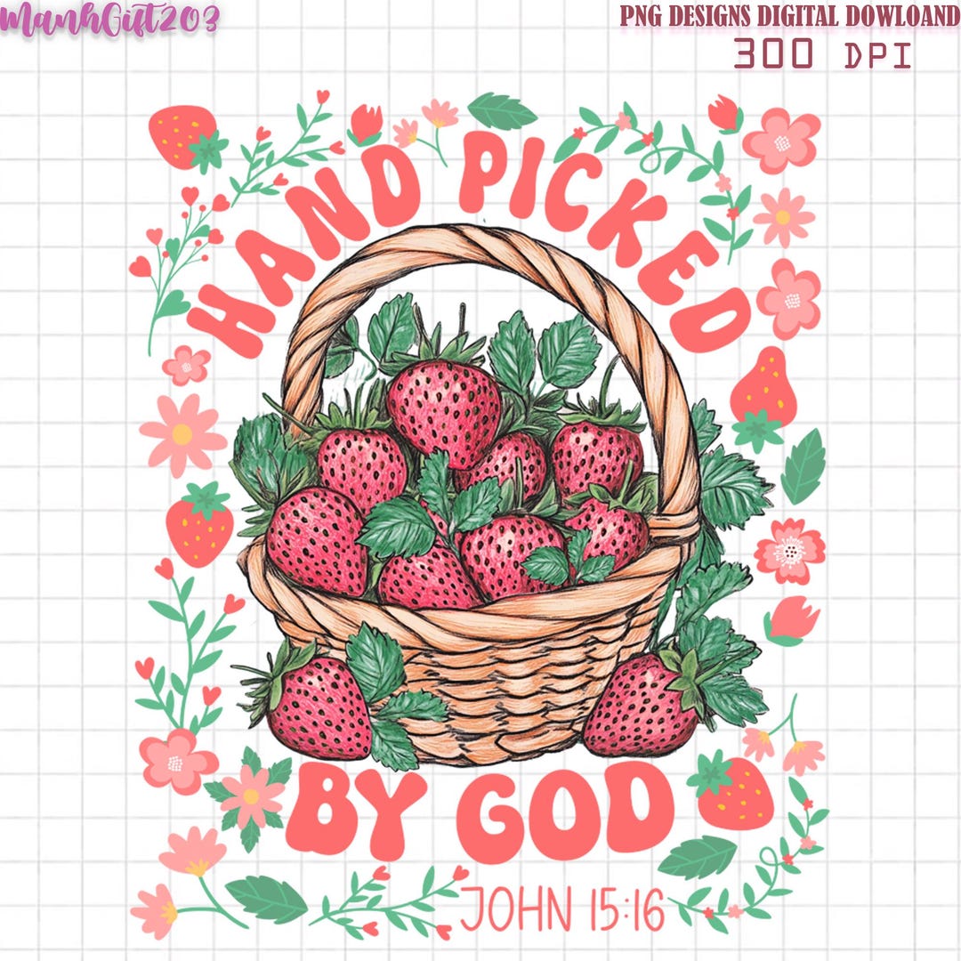 Summer Strawberry Hand Picked by God Png, Summer Kids Sublimation ...