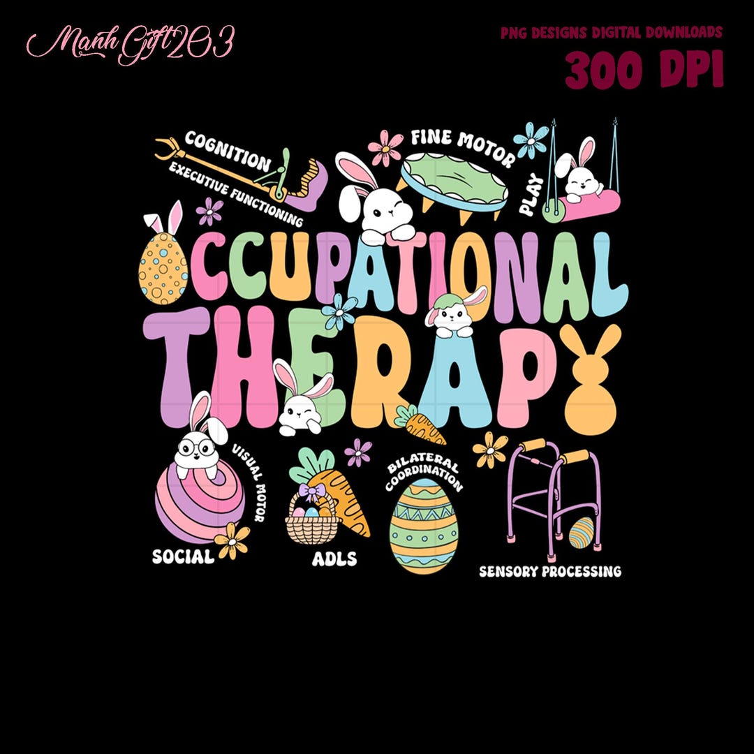 Occupational Therapy Easter Png, OT Assistant Png, Easter Gift ...
