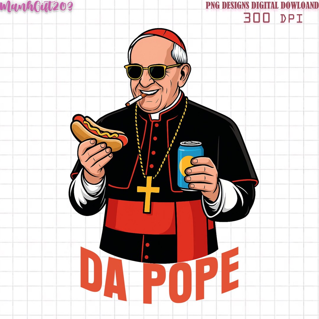 Funny Da Pope PNG, Cool Pope Eating Hot Dog Clipart, Catholic Humor ...