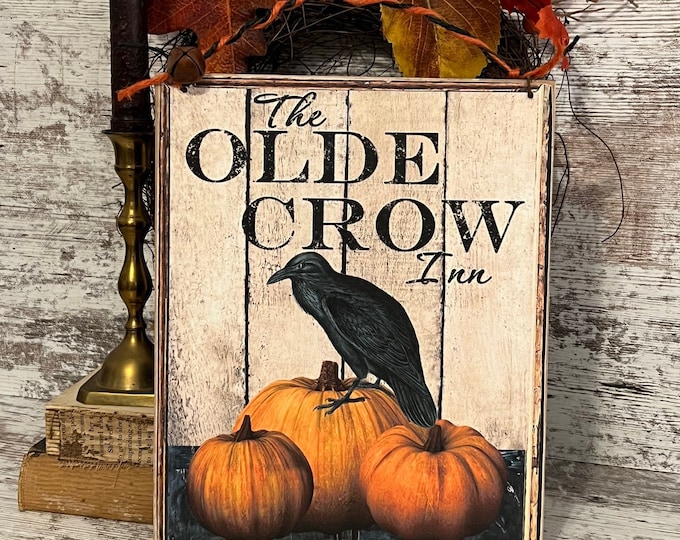 The Olde Crow Inn Primitive Crow With Pumpkins Halloween Signs ...