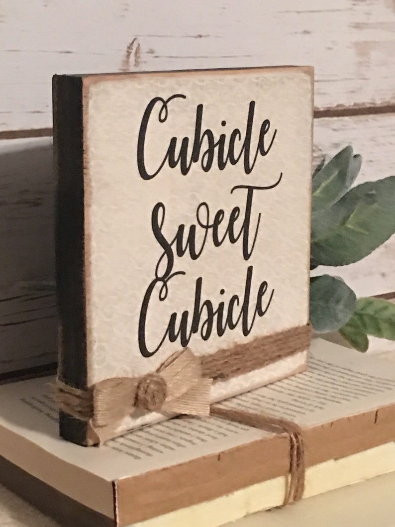 Cubicle Sweet Cubicleoffice Giftoffice Decorrustic | Etsy