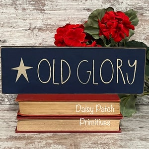 Primitive Old Glory Sign ~ Primitive Americana Sign ~ Primitive Shelf ...