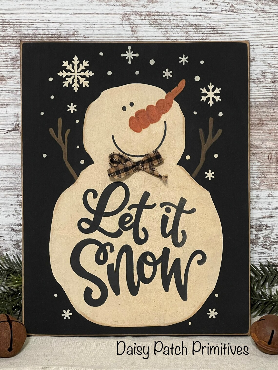 Snowman Sign ~ Let It Snow ~ Primitive Snowman Sign ~ Primitive Winter ...