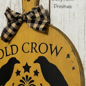 Primitive Olde Crow Biscuits Sign ~ Round Crow Sign ~ Grungy Crow Sign ...