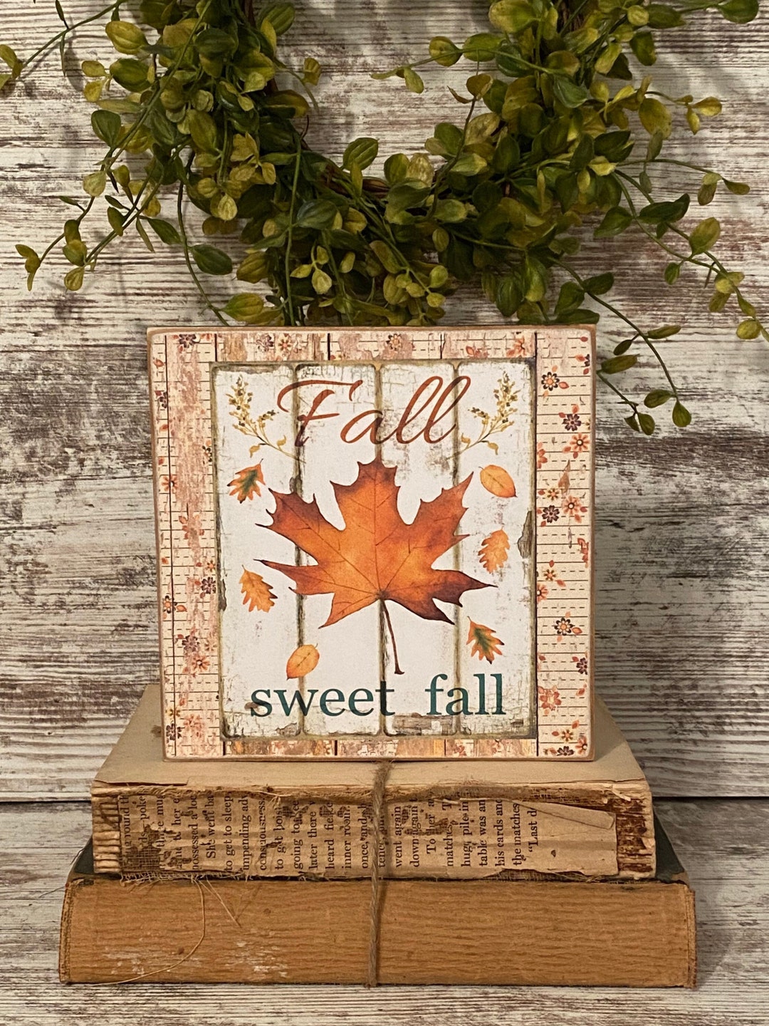 Primitive Fall Sweet Fall Sign, Rustic Fall Sign, Autumn Decoration ...