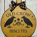 Primitive Olde Crow Biscuits Sign Round Crow Sign Grungy Crow Sign ...