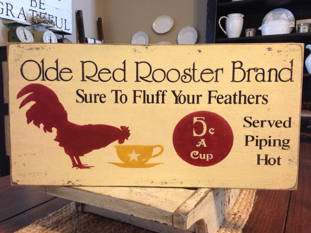Farmhouse Decor,primitive Decor, Rustic Decor,kitchen Sign, Rooster ...